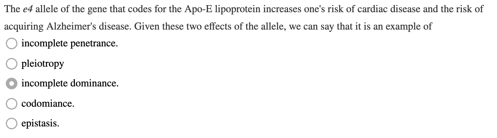 Solved The e4 allele of the gene that codes for the Apo-E | Chegg.com