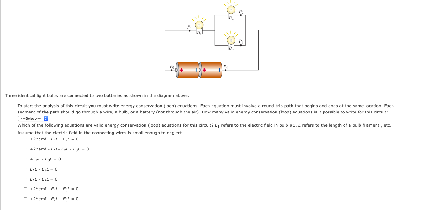 Solved P2 P1 P3 P4 Three identical light bulbs are connected | Chegg.com