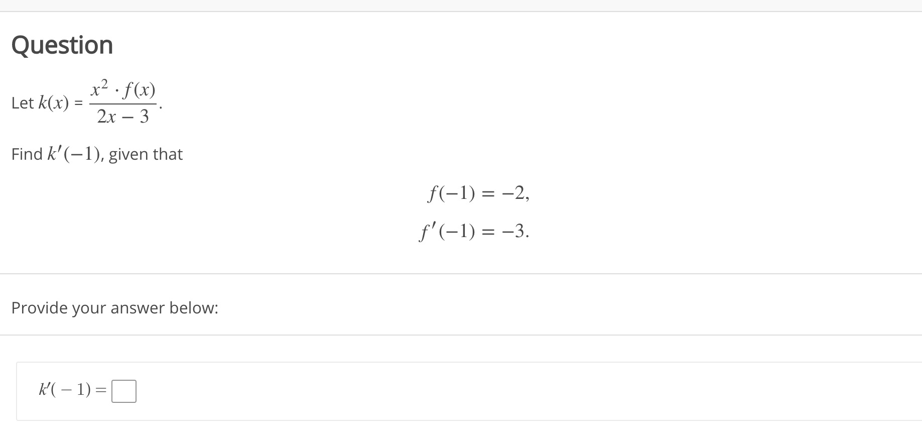 Solved Question X2 f x Let K x 2x 3 Find K 1 Given Chegg