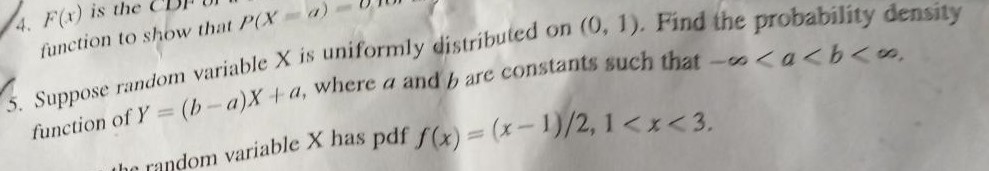 Solved 4. F(x) is the function to show that P(X=a) 5. | Chegg.com