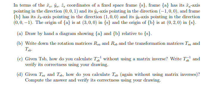 Solved In terms of the is, , 2. coordinates of a fixed space | Chegg.com