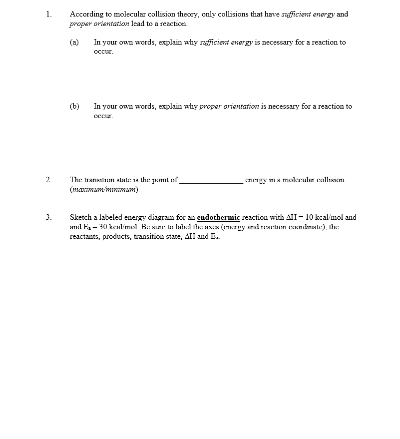 Solved 1. According to molecular collision theory, only | Chegg.com