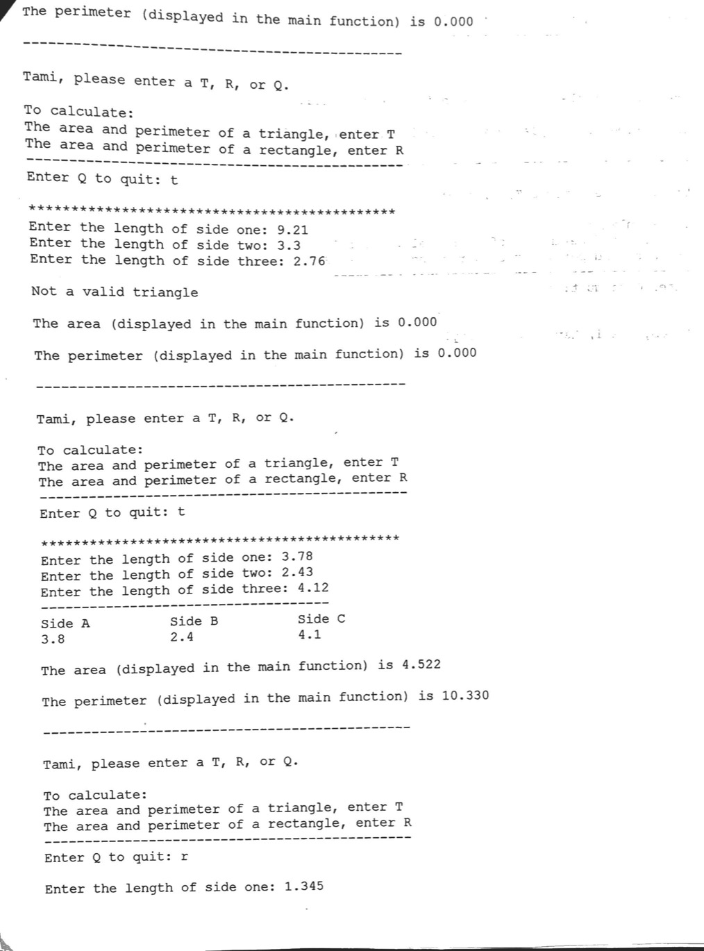 Solved Here is sample output Welcome to the area and | Chegg.com