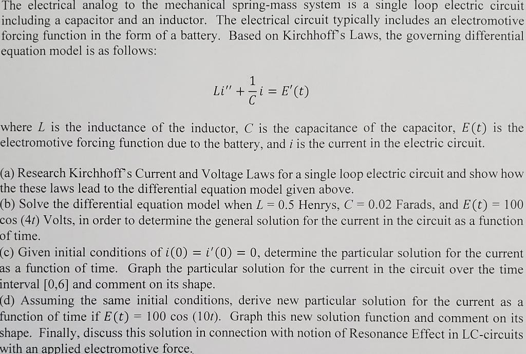 Solved The electrical analog to the mechanical spring-mass | Chegg.com