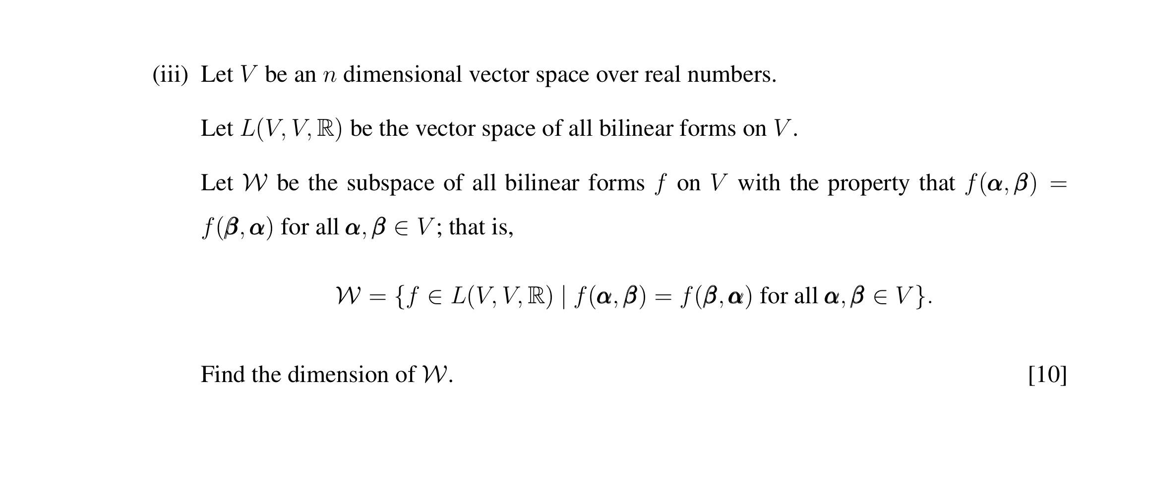 Solved (iii) Let V be an n dimensional vector space over | Chegg.com