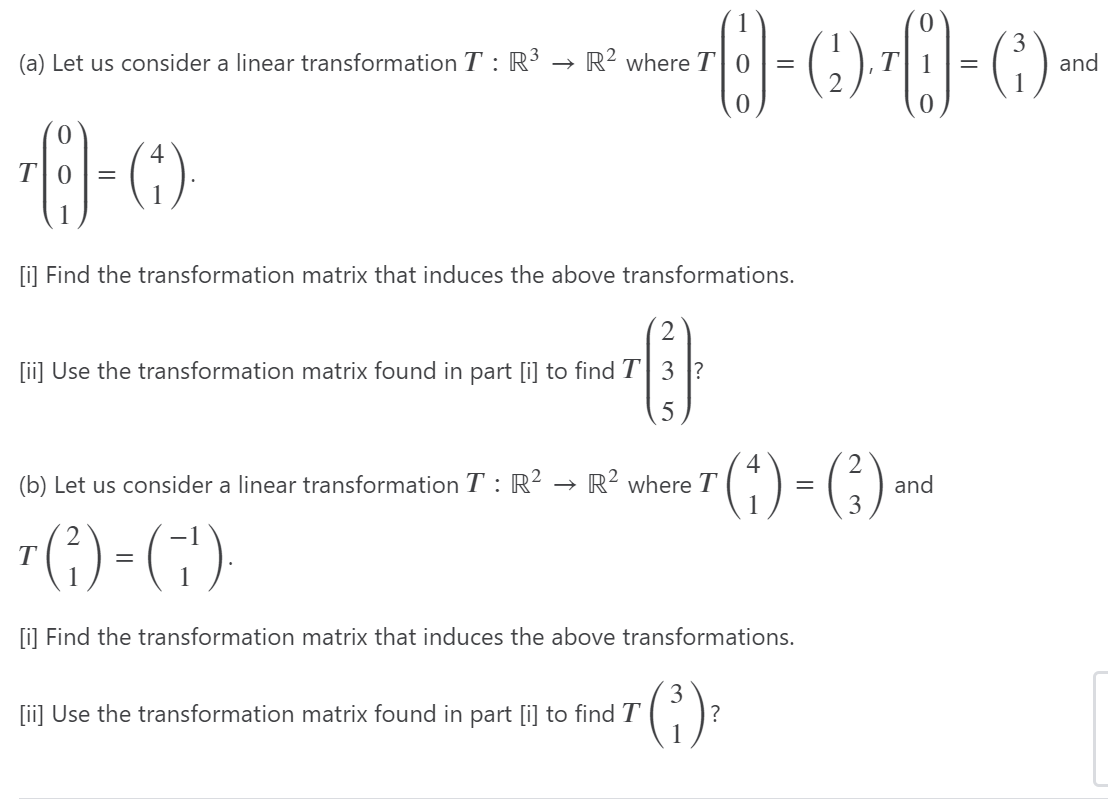 (a) ﻿Let us consider a linear transformation T:R3→R2 | Chegg.com