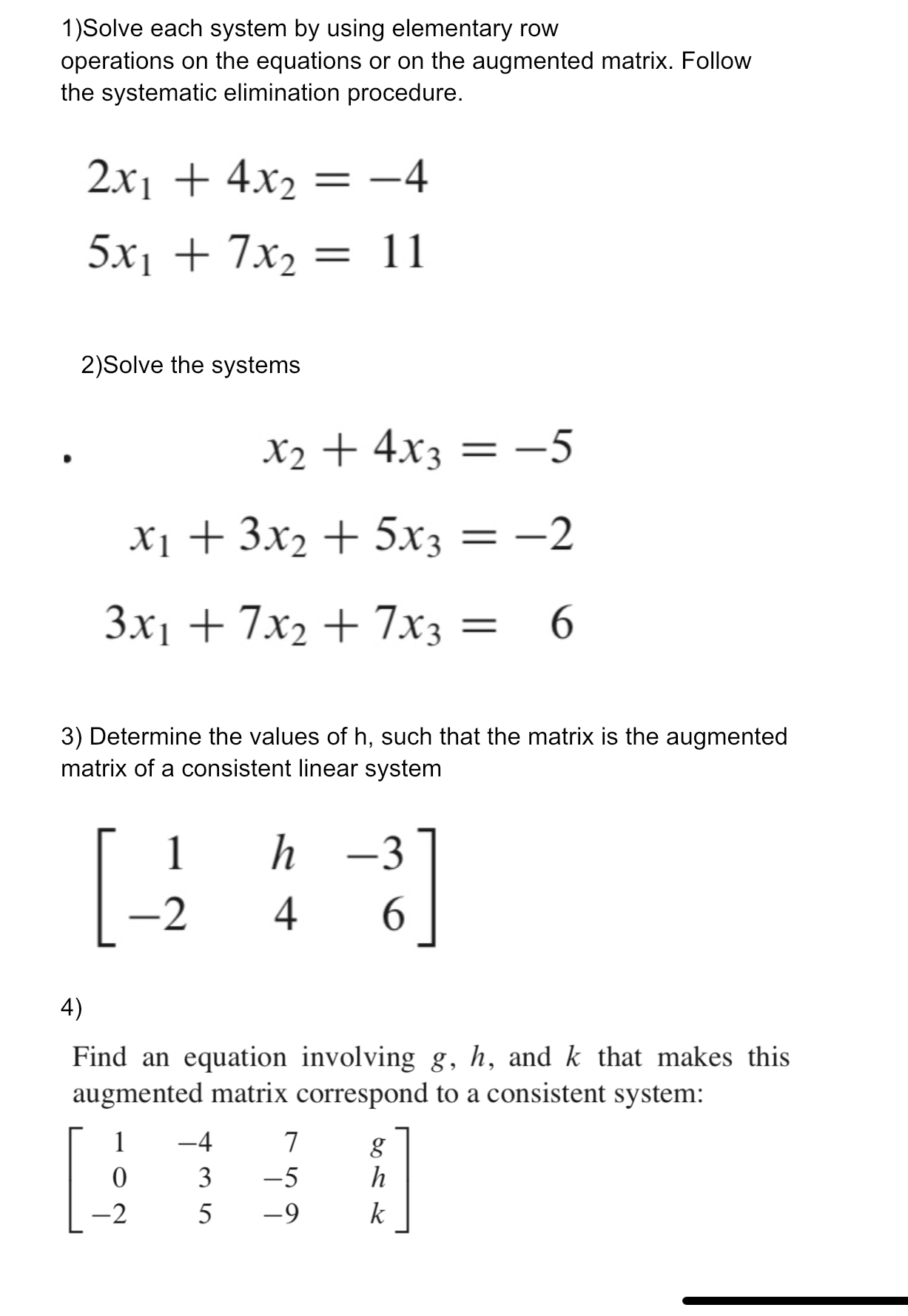 Solved 1)Solve each system by using elementary row | Chegg.com