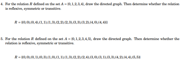Solved 4. For the relation R defined on the set A = | Chegg.com