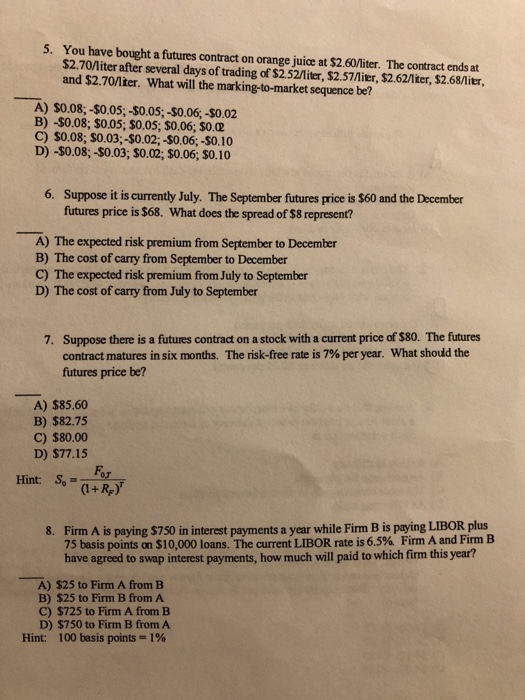 3. Assume that the holder of a long futures position | Chegg.com