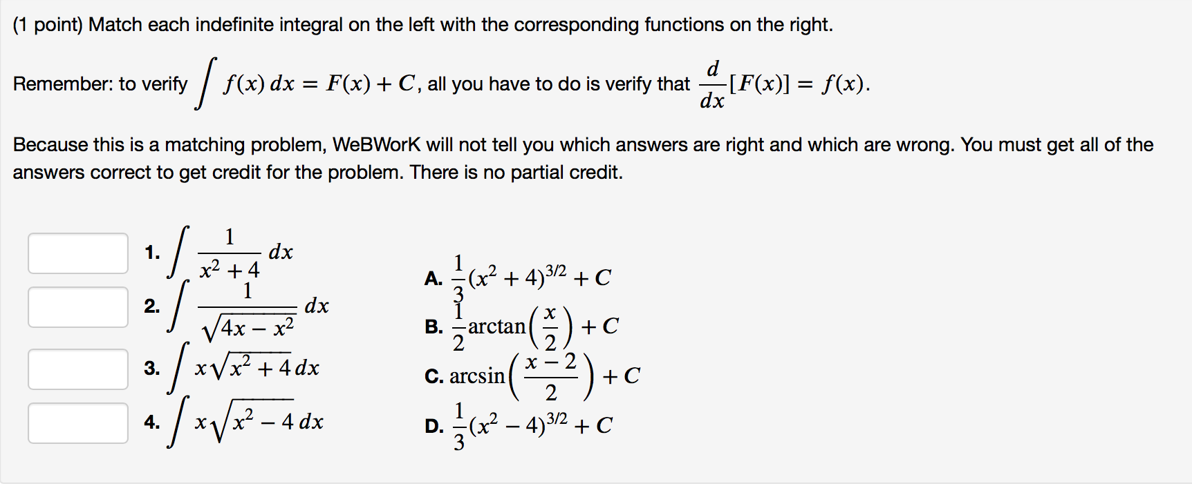 Solved (1 point) Match each indefinite integral on the left | Chegg.com