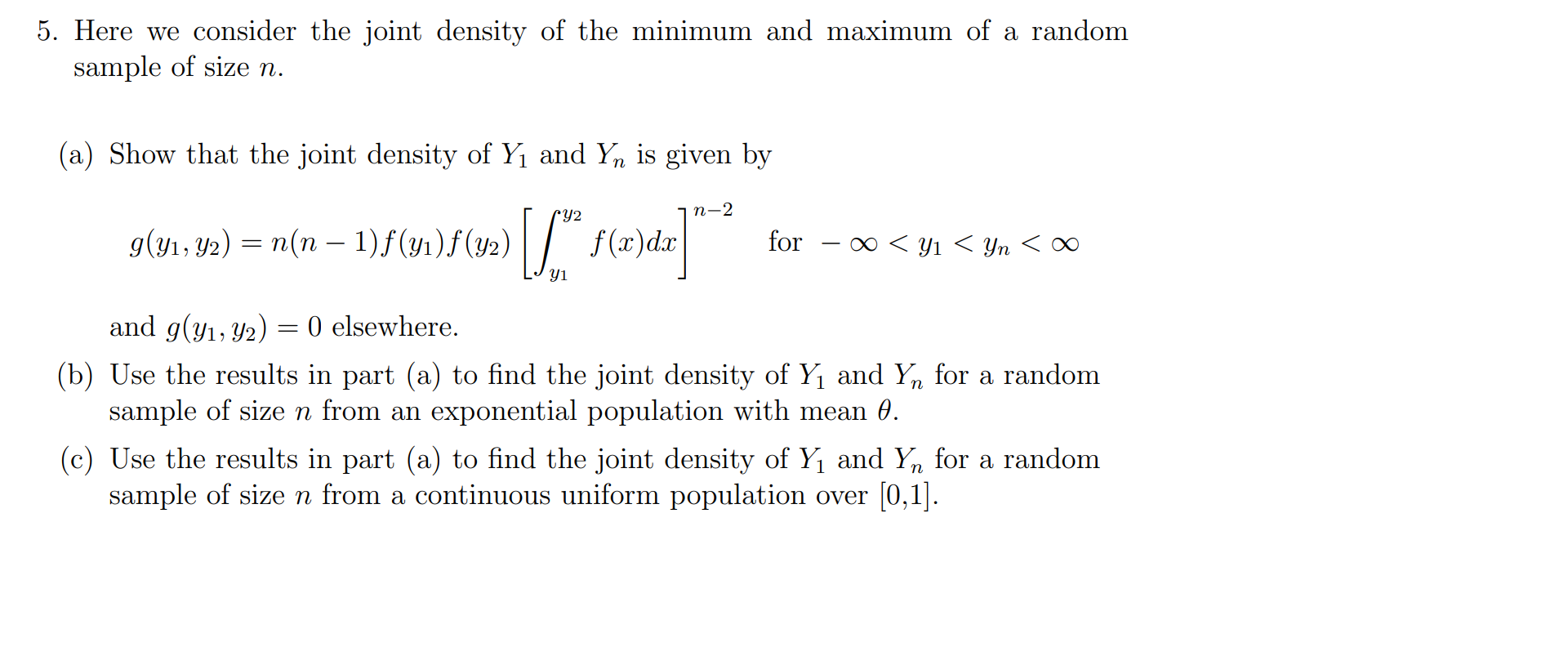 Solved 5. Here we consider the joint density of the minimum | Chegg.com