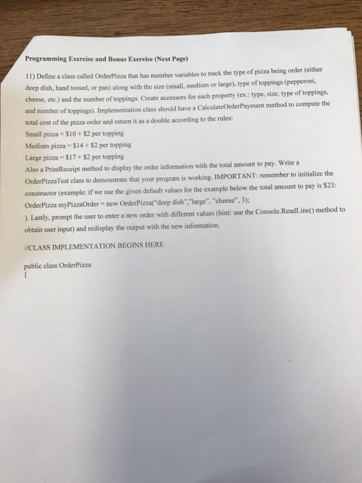 Solved Define a class called OrderPizza that has member | Chegg.com