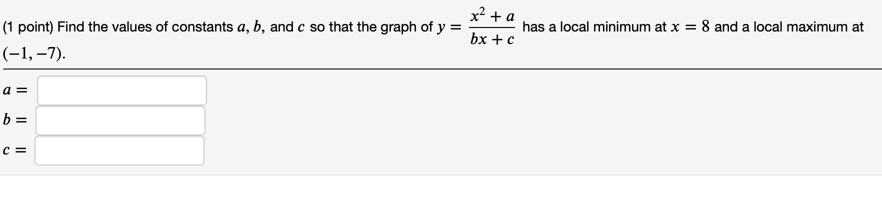 Solved x2 + a bx + c (1 point) Find the values of constants | Chegg.com