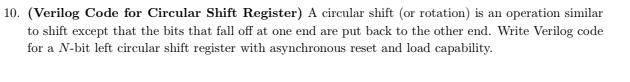 Solved 0 Verilog Code For Circular Shift Register A 