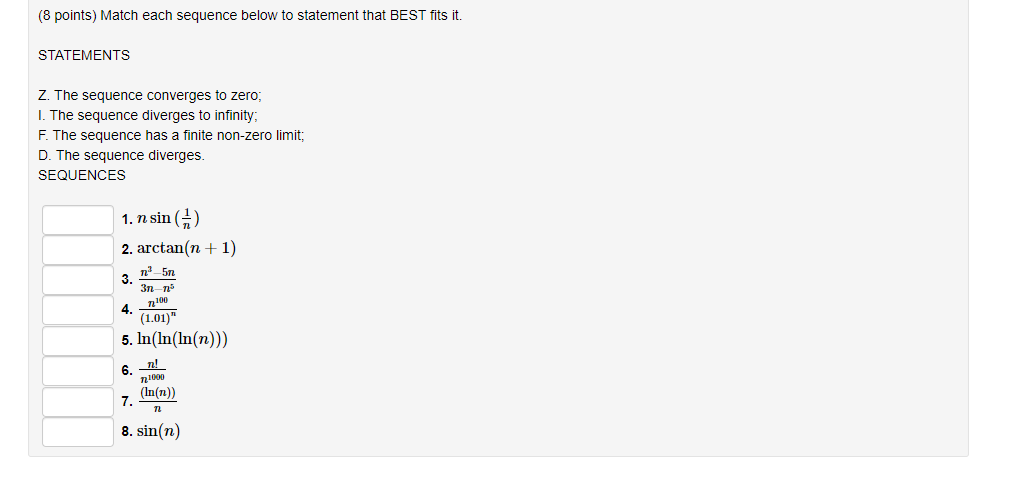 Solved (8 points) Match each sequence below to statement | Chegg.com