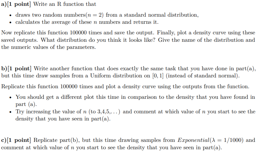 Solved a)[1 point] Write an R function that • draws two | Chegg.com