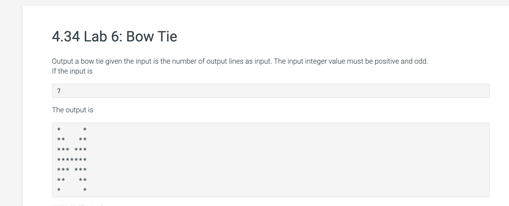 Solved Write the code in Java4.34 ﻿Lab 6: Bow TieOutput a | Chegg.com