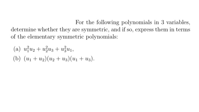 Solved For the following polynomials in 3 variables, | Chegg.com