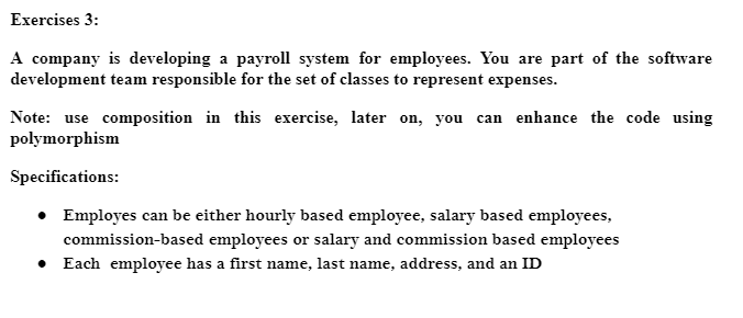 Solved Exercises 3: A company is developing a payroll system | Chegg.com