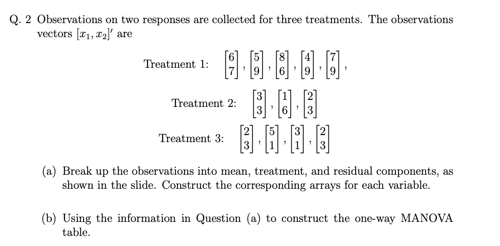 Q. 2 Observations on two responses are collected for | Chegg.com