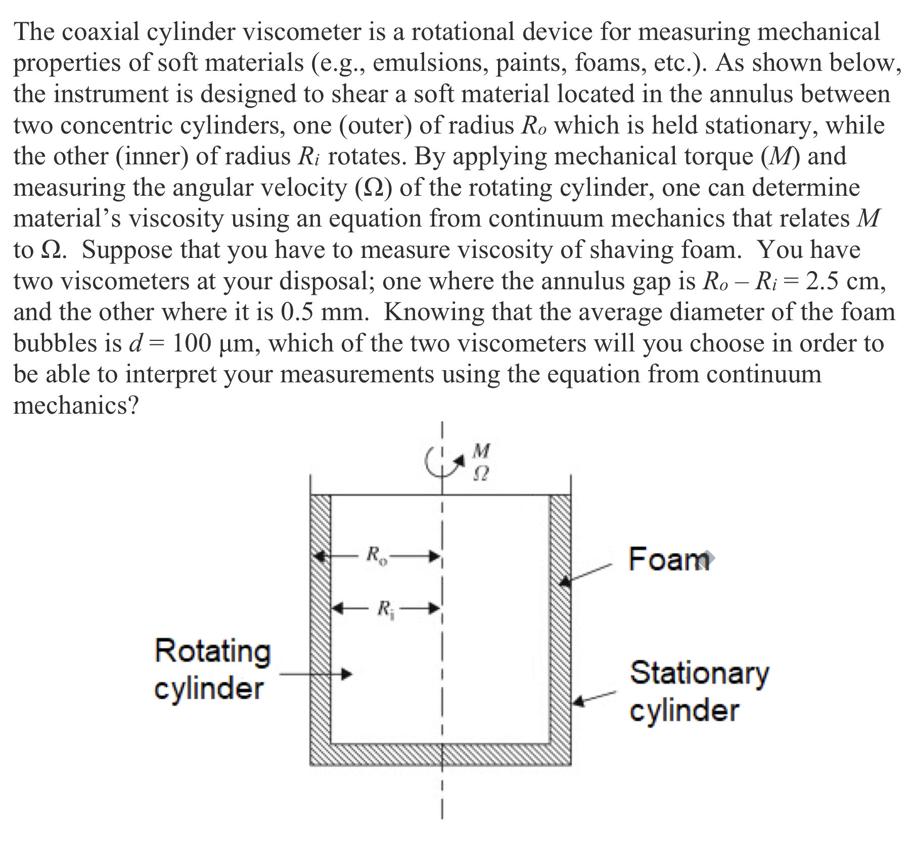 Solved The coaxial cylinder viscometer is a rotational | Chegg.com