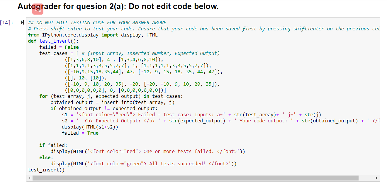 Solved ## DO NOT EDIT TESTING CODE FOR YOUR ANSWER ABOVE # | Chegg.com