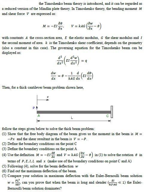 Solved the Timoshenko beam theory is introduced, and it can | Chegg.com