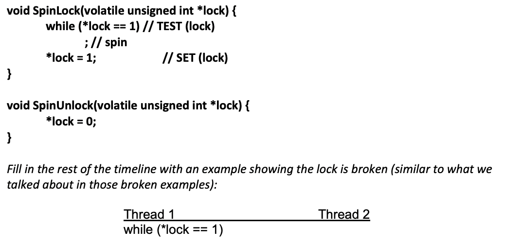 Solved Void Spinlockvolatile Unsigned Int Lock While 3813