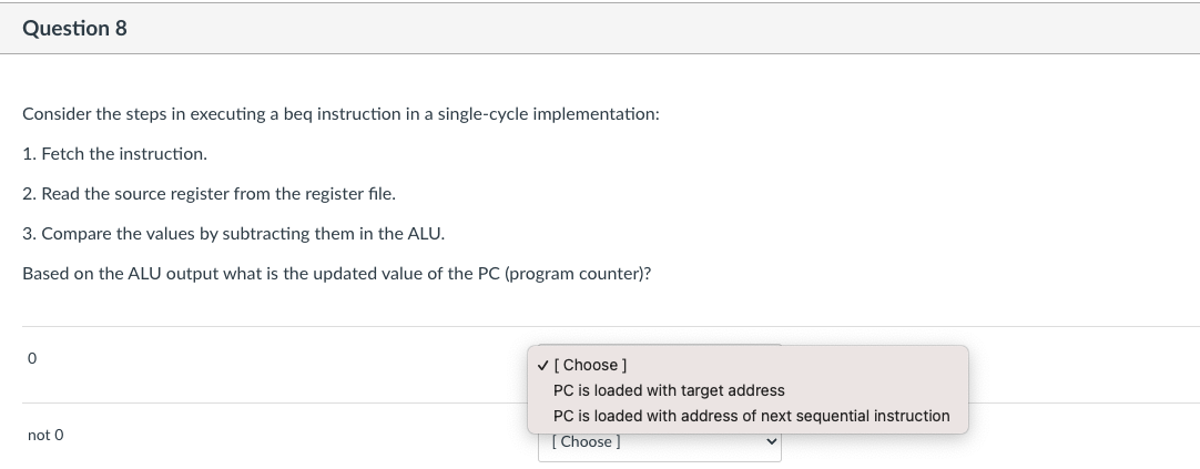 Solved Consider the steps in executing a beq instruction in | Chegg.com