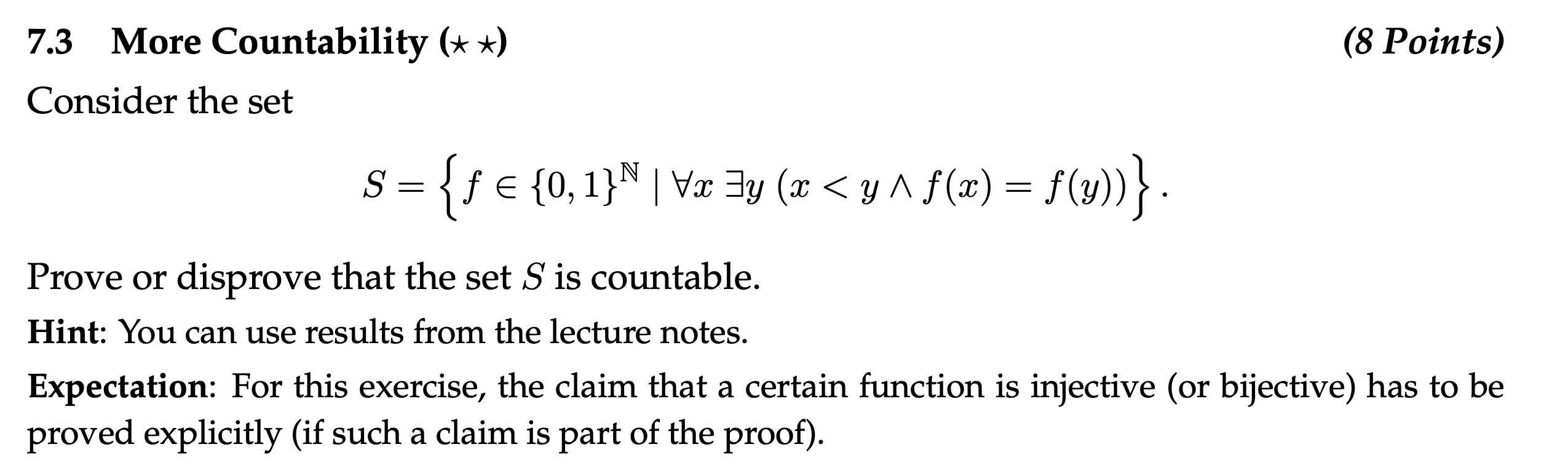 Solved (8 Points) 7.3 More Countability (**) Consider the | Chegg.com