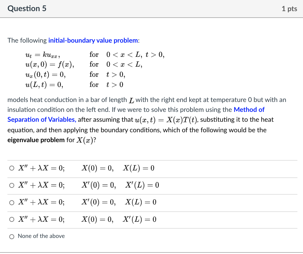 Solved Question 1 Consider the following initial-boundary | Chegg.com