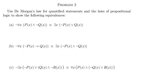 Solved Use De Morgan's law for quantified statements and the | Chegg.com