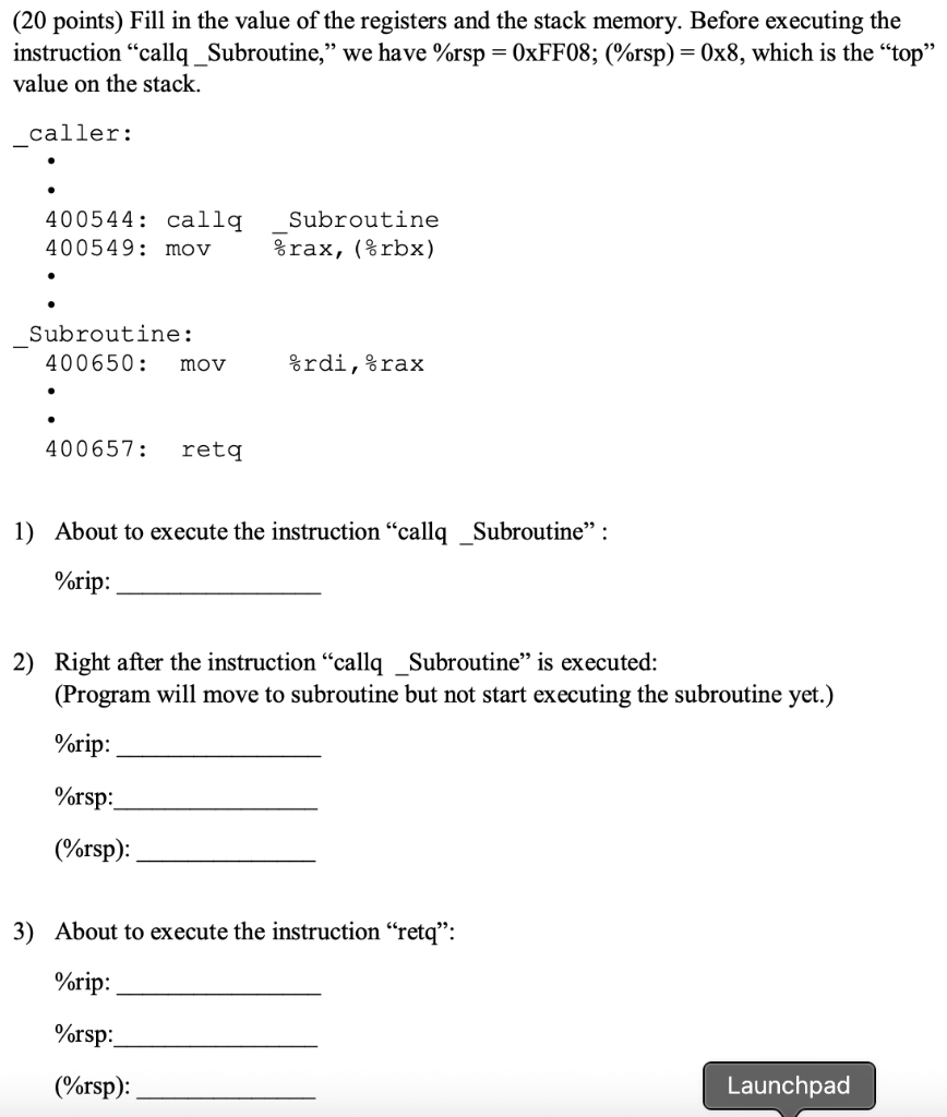 Solved (20 points) Fill in the value of the registers and | Chegg.com