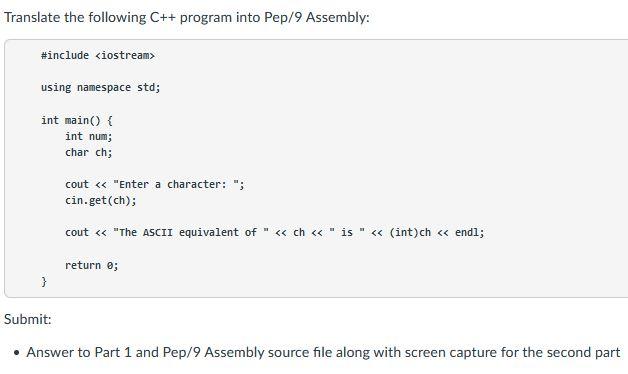 Solved Translate The Following C Program Into Pep9 