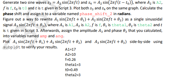 Solved = Generate two sine waves S3 = A2 sin(2nft) and S4 = | Chegg.com