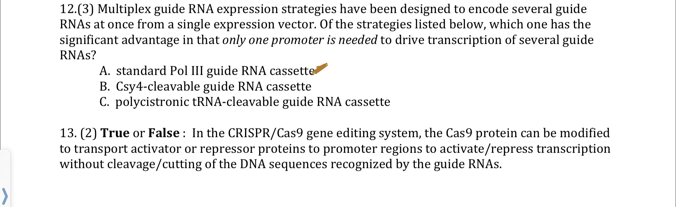 Solved 12.(3) ﻿Multiplex guide RNA expression strategies | Chegg.com