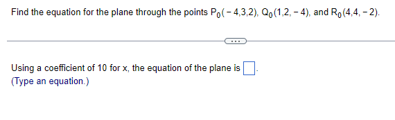 Solved Find the equation for the plane through the points | Chegg.com