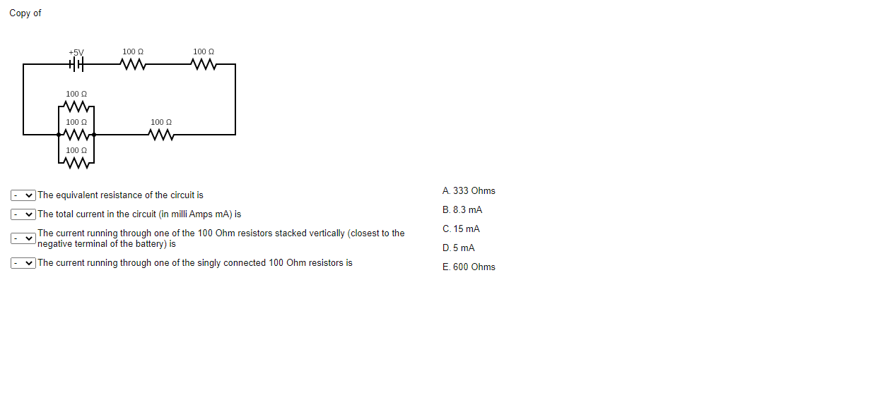 Solved Copy of 100 100 100 100 100 100 A 333 Ohms B. 8.3 mA | Chegg.com