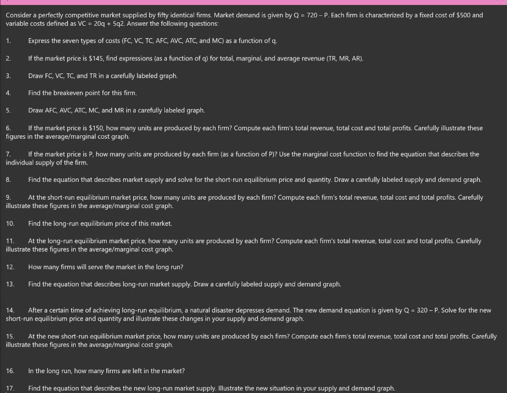 Solved Consider a perfectly competitive market supplied by | Chegg.com