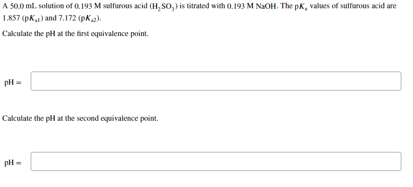Solved A 50.0 mL solution of 0.193M sulfurous acid (H2SO3) | Chegg.com