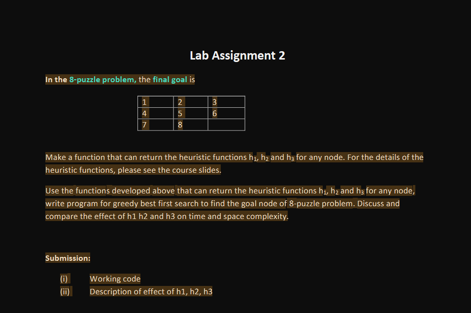 Solved Lab Assignment 2In the 8-puzzle problem, the final | Chegg.com