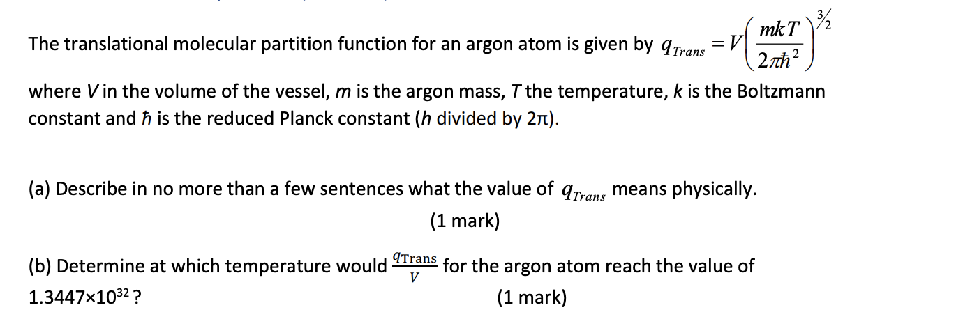Solved 32 mkT The translational molecular partition function | Chegg.com