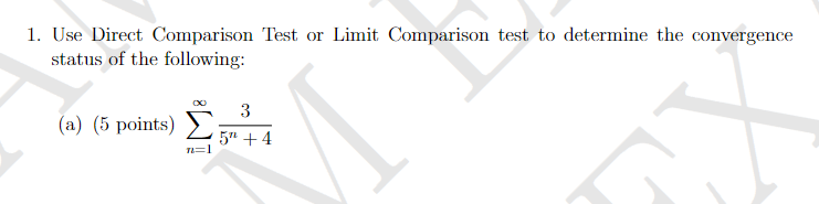 Solved 1. Use Direct Comparison Test or Limit Comparison | Chegg.com