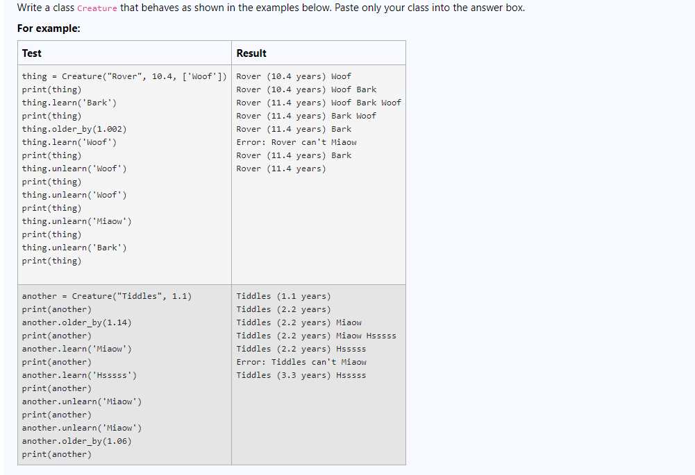 Solved Write a class Creature that behaves as shown in the | Chegg.com
