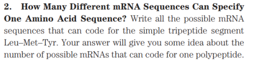 Solved 2. How Many Different mRNA Sequences Can Specify One | Chegg.com