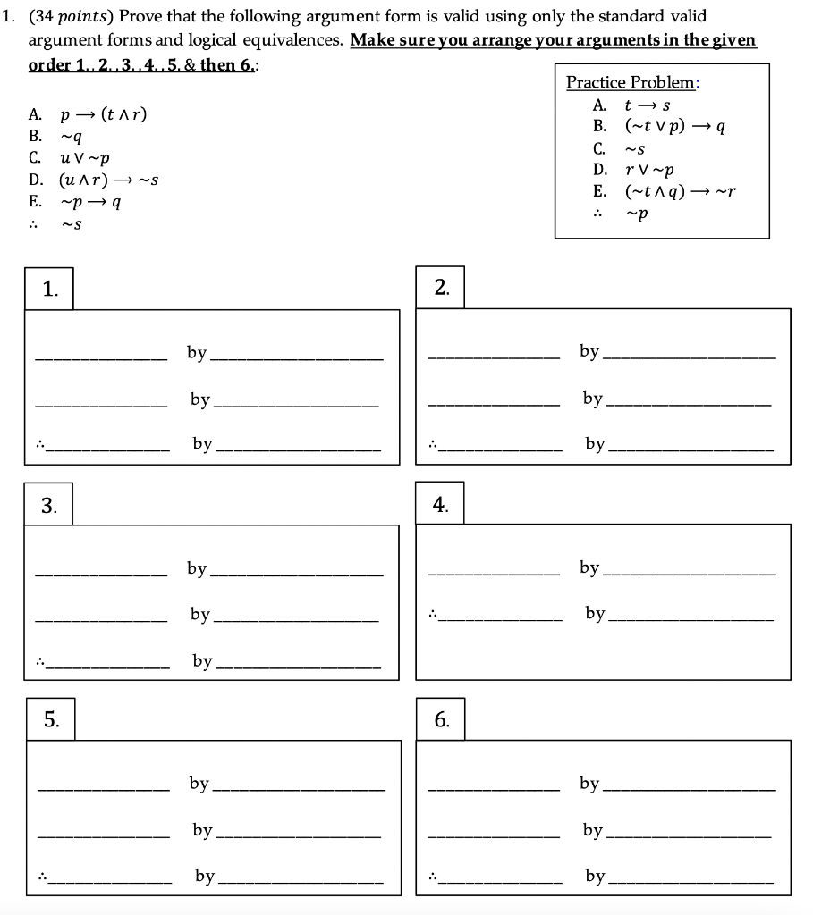 Solved 1. (34 points) Prove that the following argument form | Chegg.com