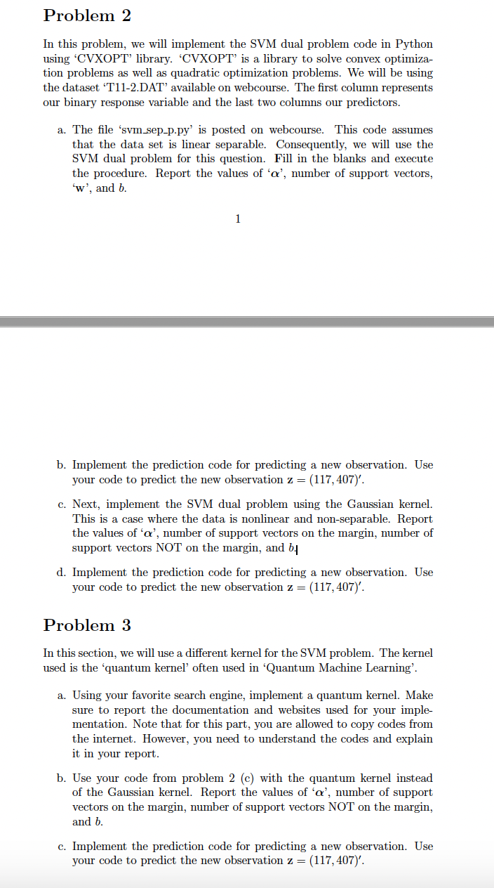 Solved Use python to solve Problem 3 ﻿Problem 2In this | Chegg.com