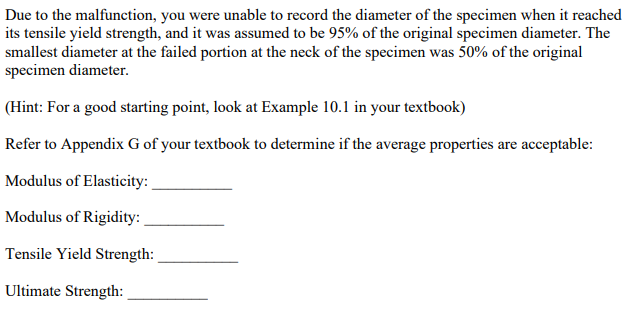 Solved Mod. of Elasticity E ksi Mod. of Tensile Yield | Chegg.com