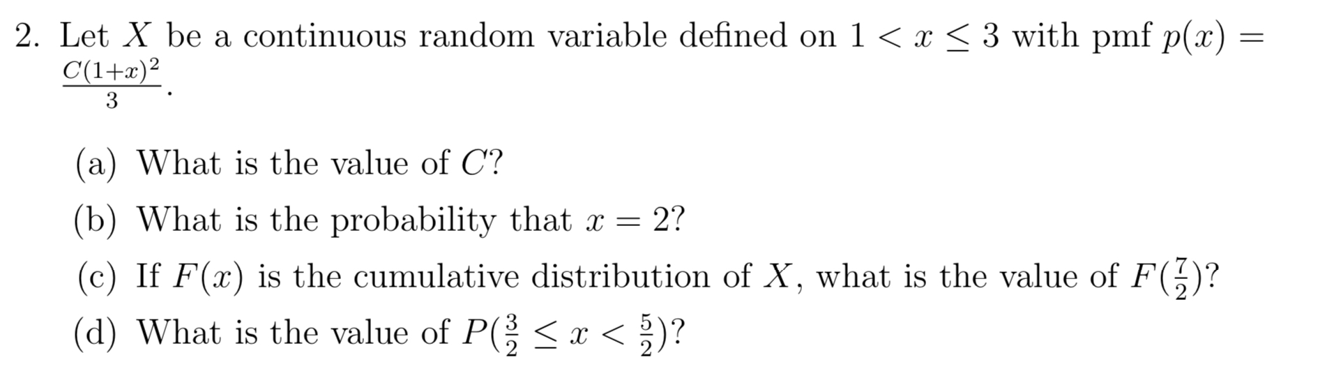 Solved Let X be a continuous random variable defined on 1 | Chegg.com
