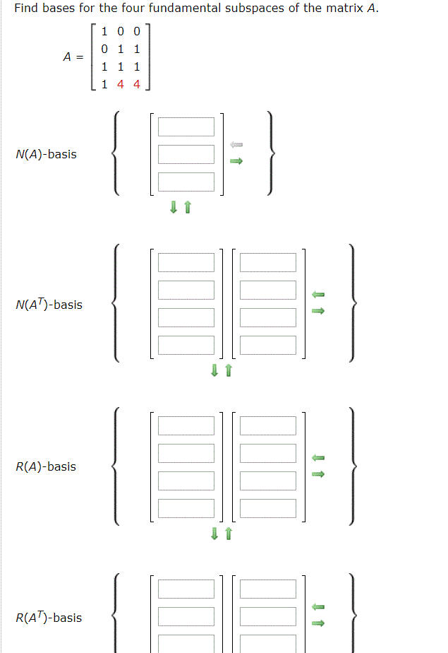 Solved Find bases for the four fundamental subspaces of the | Chegg.com